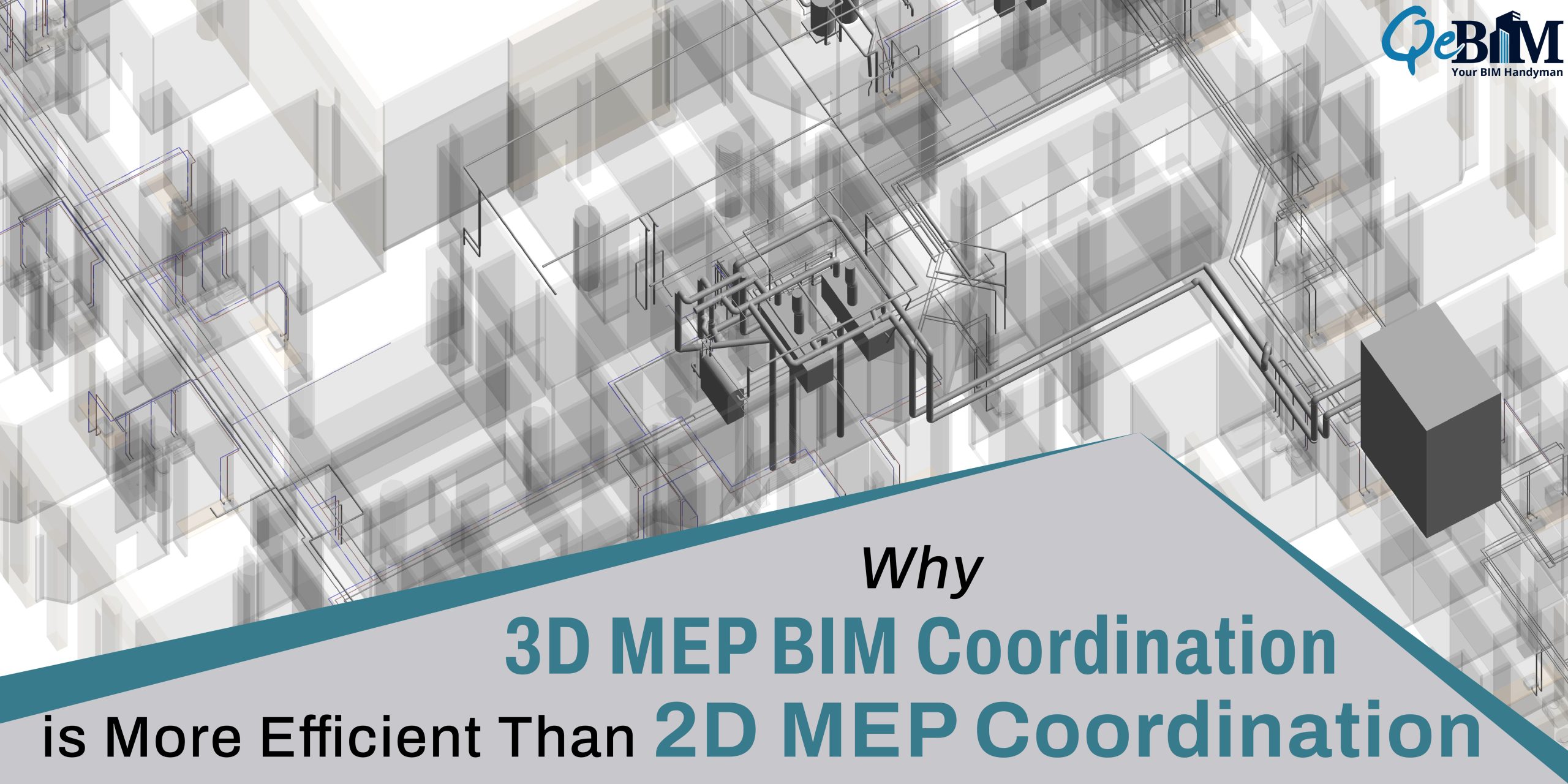 3d Mep Bim Coordination Is Efficient Than 2d Mep Coordination