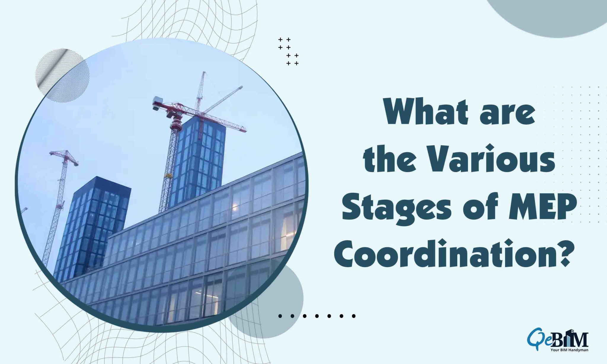 What are the Various Stages of MEP Coordination?