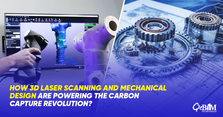 3D Laser Scanning & Mechanical Design in Carbon Capture